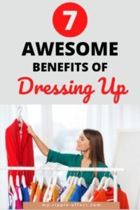 Why I Like To Dress up - 7 Awesome Reasons - My Ripple Effect